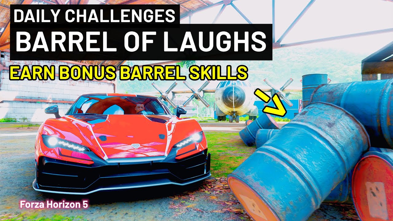 Forza Horizon 5 Daily Challenges Barrel Of Laughs Earn 3 Bonus Barrel ...