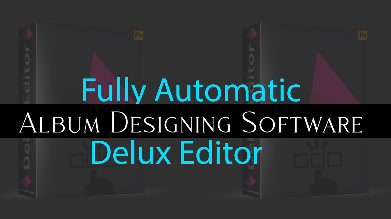Fully Automatic Album Designing Software Delux Editor - YouTube