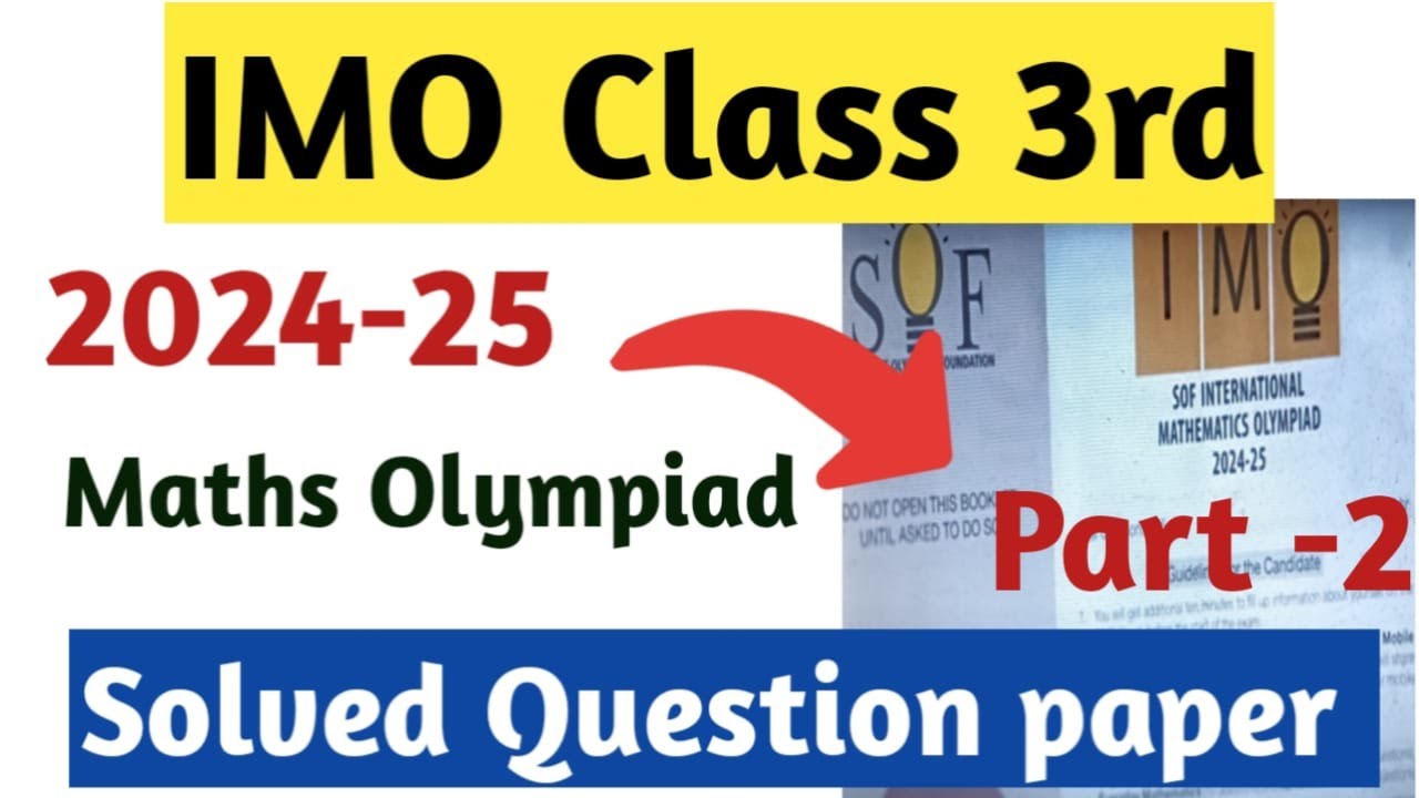 IMO Class 3 Question Paper 2024-25(part-2)|Math Olympiad Exam for Class ...