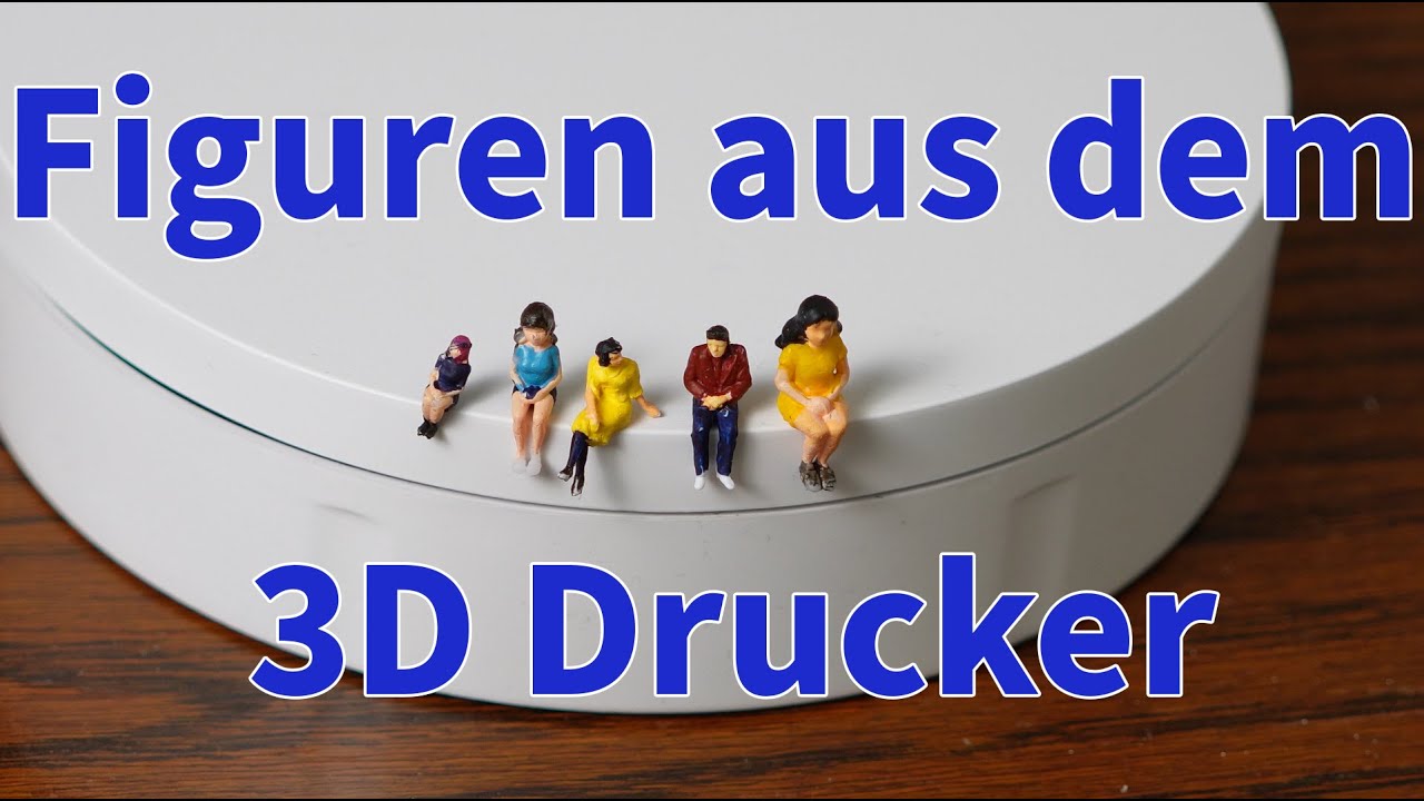 Eigene MoBa Figuren in 1:87 aus dem 3D Drucker! - YouTube