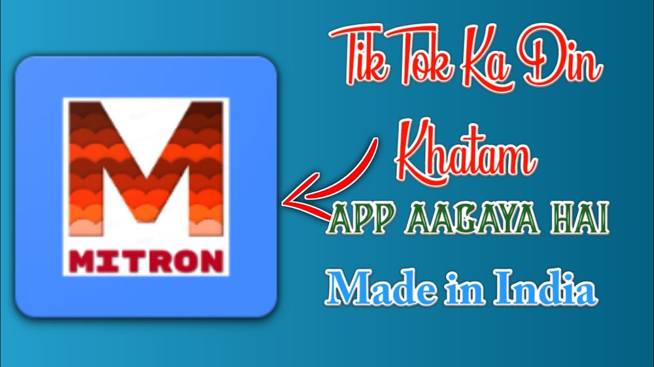 Mitron App | The Indian Version Of TikTok | MADE in INDIA | Watch More ...