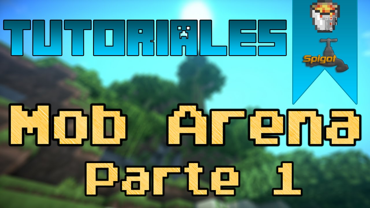 Minecraft Plugins - MobArena [P1*] [Crea oleadas de mobs y combate con tus amigos!] - YouTube