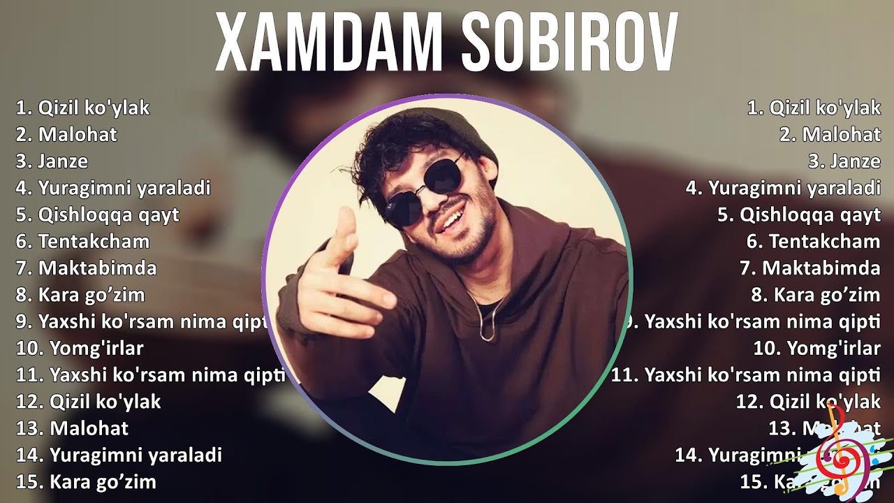Xamdam Sobirov 2025 MIX Top Hits - Qizil ko'ylak, Malohat, Janze ...