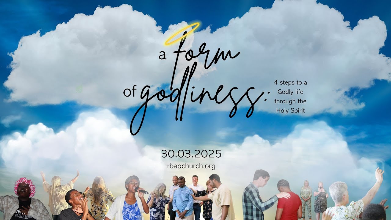 A Form of Godliness: 4 Steps to a Godly Life Through the Holy Spirit ...