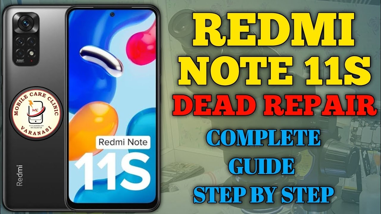 REDMI NOTE 11S DEAD SOLUTION STEP BY STEP | redmi note 11s dead ...