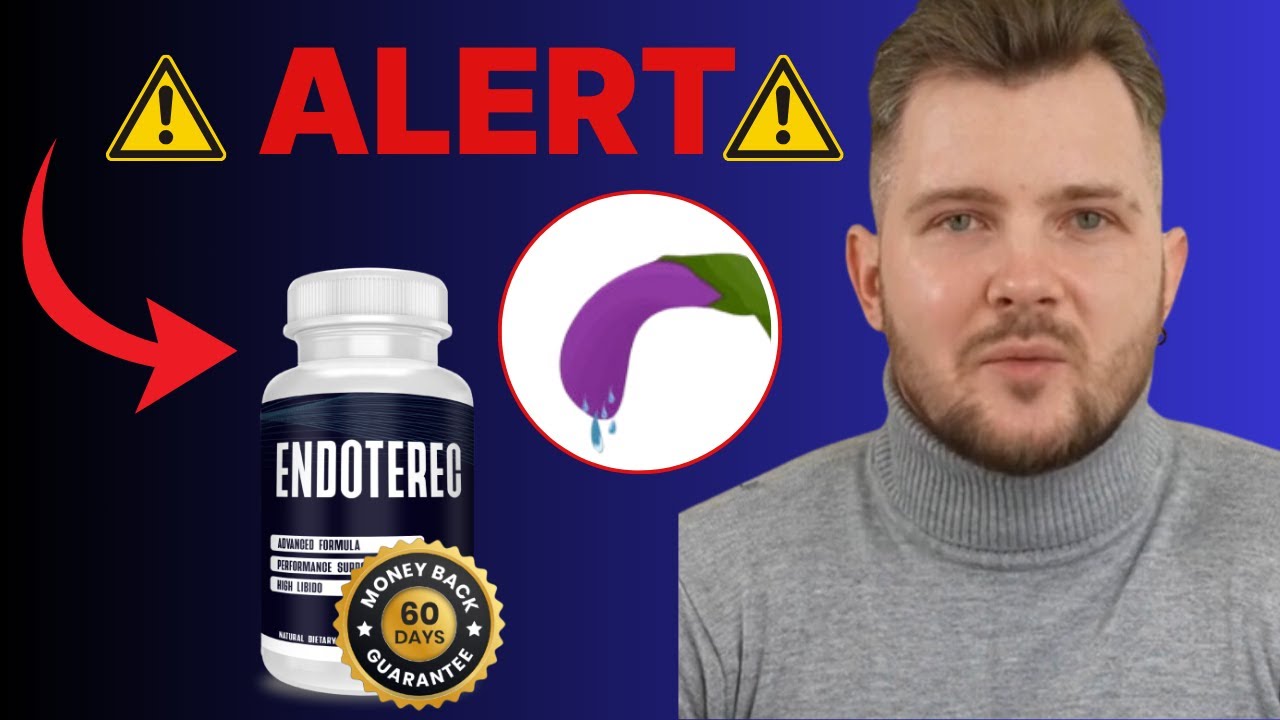 ENDOTEREC Really Work ? ALLERT⚠️ | Endoterec Supplement | Endoterec ...
