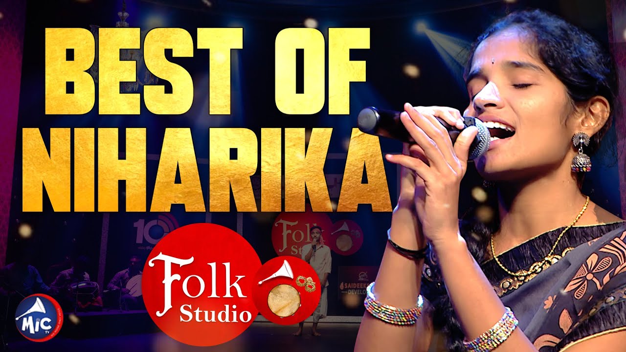 Best Of Niharika | Folk Studio | Niharika | MicTv.in - YouTube
