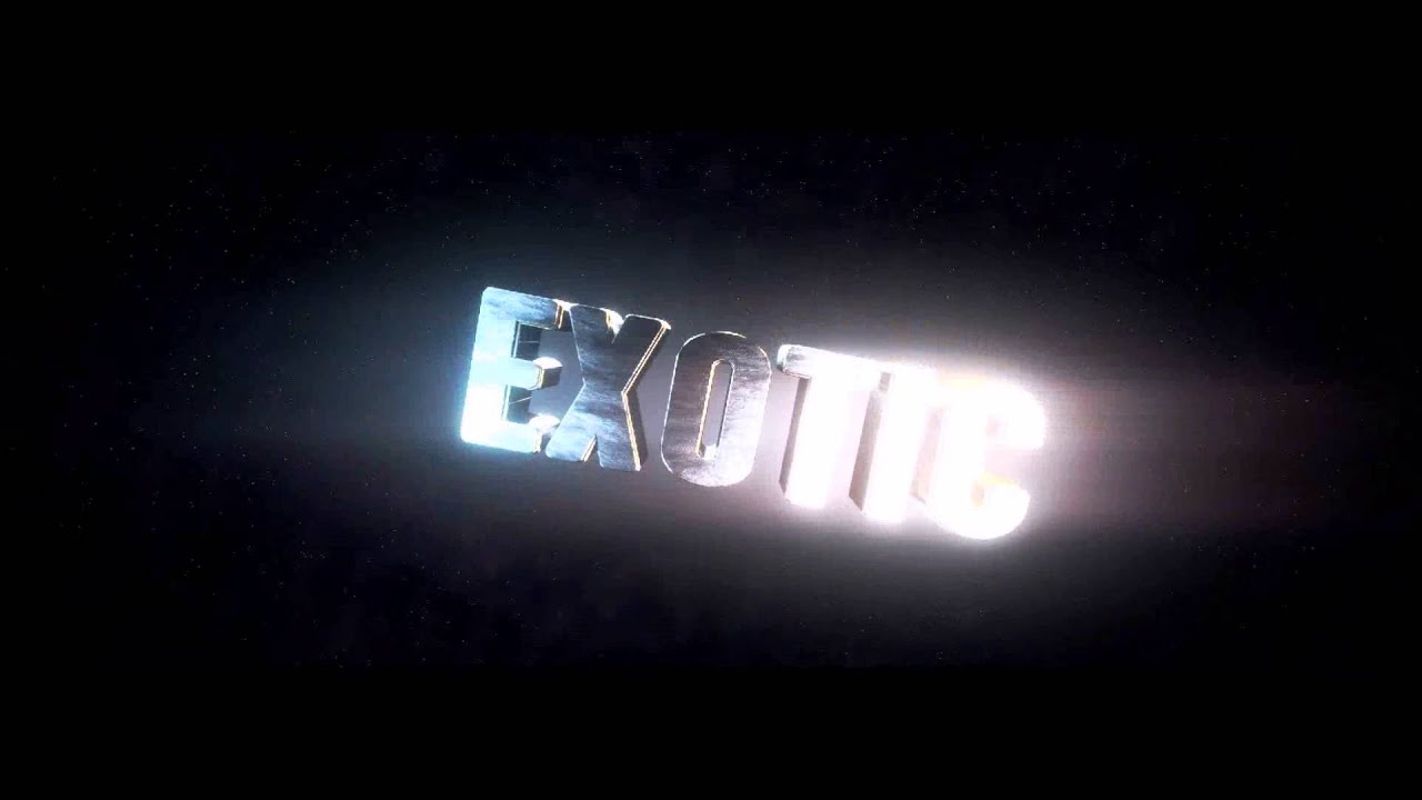 Intro for Exotic 2 - YouTube