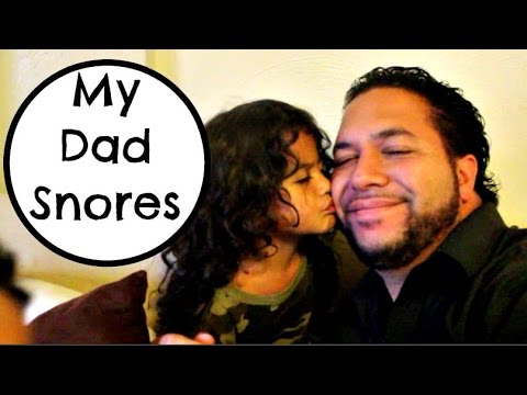 My Dad Snores - YouTube