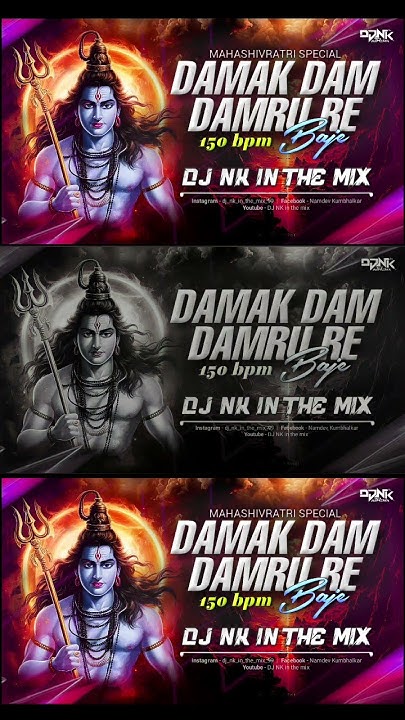 Damak Dam Damru Re Baje 150 Mix | DJ NK In The Mix | MahaShivratri Special DJ Song - YouTube