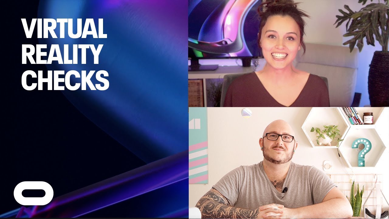 Virtual Reality Checks | Oculus For Developers - YouTube