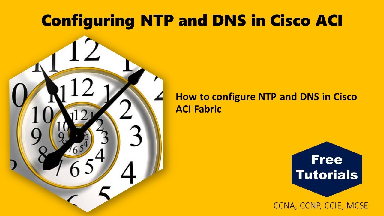 Configuring NTP and DNS in Cisco ACI - YouTube