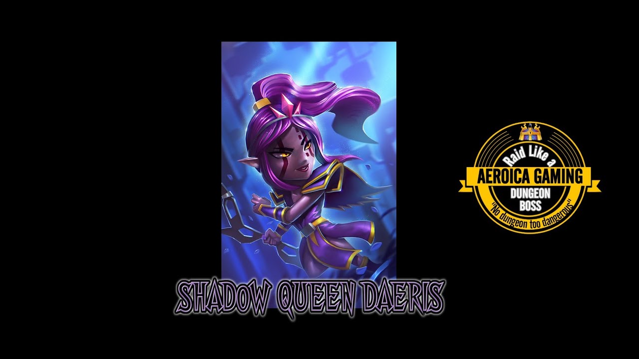 DUNGEON BOSS - SHADOW QUEEN DAERIS (Guild Event Hero) - YouTube
