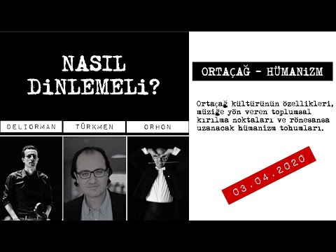 NASIL DİNLEMELİ | Kara Veba, Ortaçağ, Ars Nova ve Hümanizm