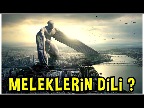 Melekler Hangi Dili Konuşur? ( Merak Ettiniz mi? )