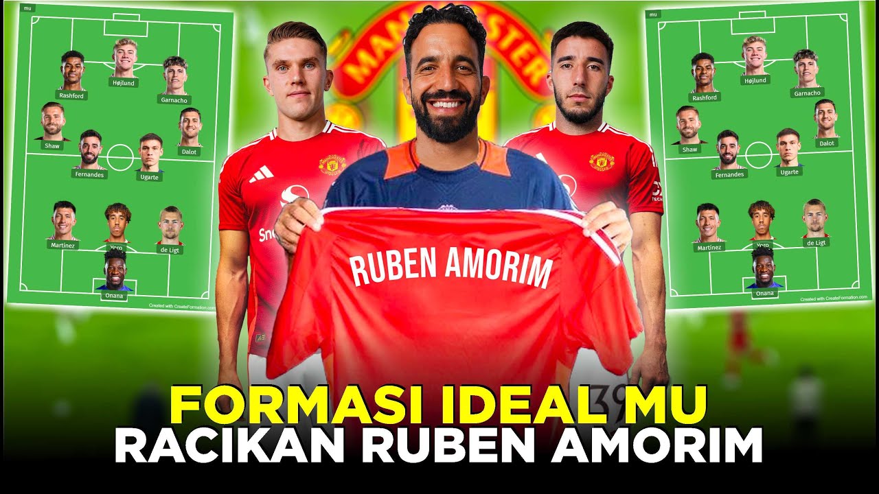 FORMASI IDEAL MANCHESTER UNITED DIBAWAH ARAHAN PELATIH BARU RUBEN ...