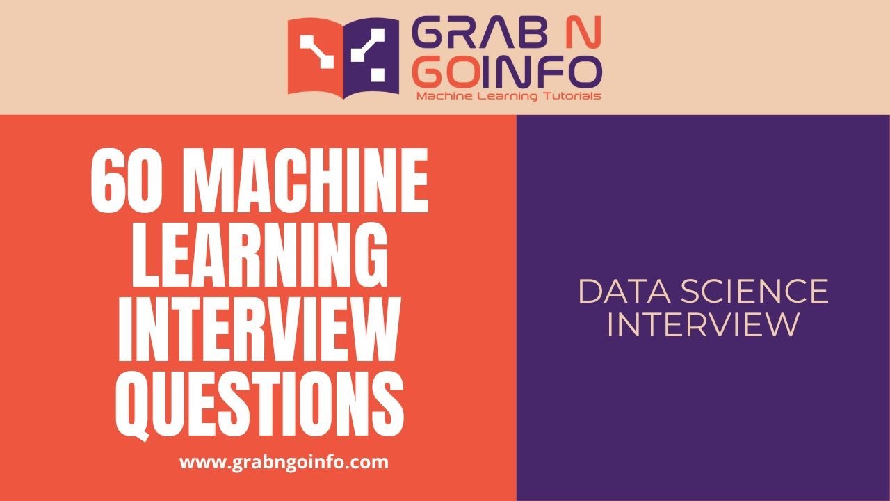 Top 60 Machine Learning Interview Questions and Answers | Data Science Interview - YouTube