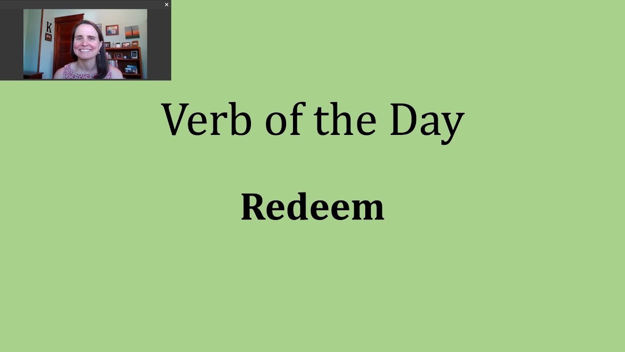 Verb of the Day - Redeem - YouTube