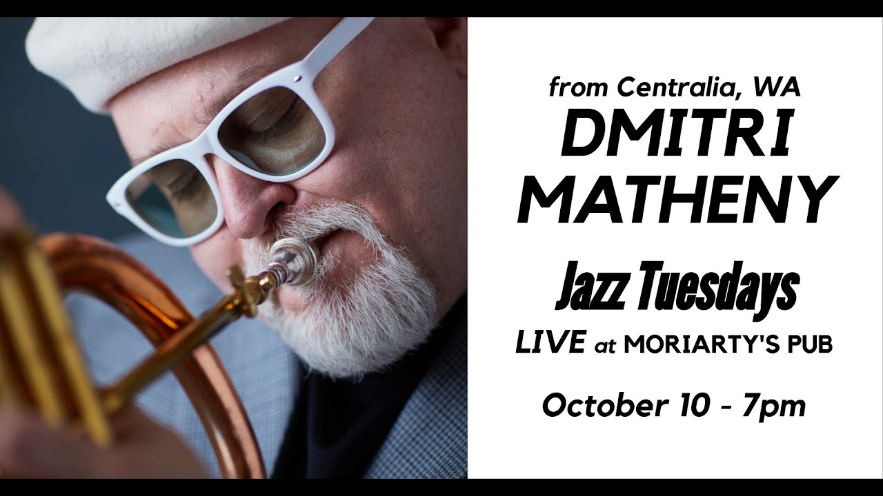 Jazz Tuesdays w/ Dmitri Matheny, Lisa Sung, Reuben Stump, Jeff Shoup ...