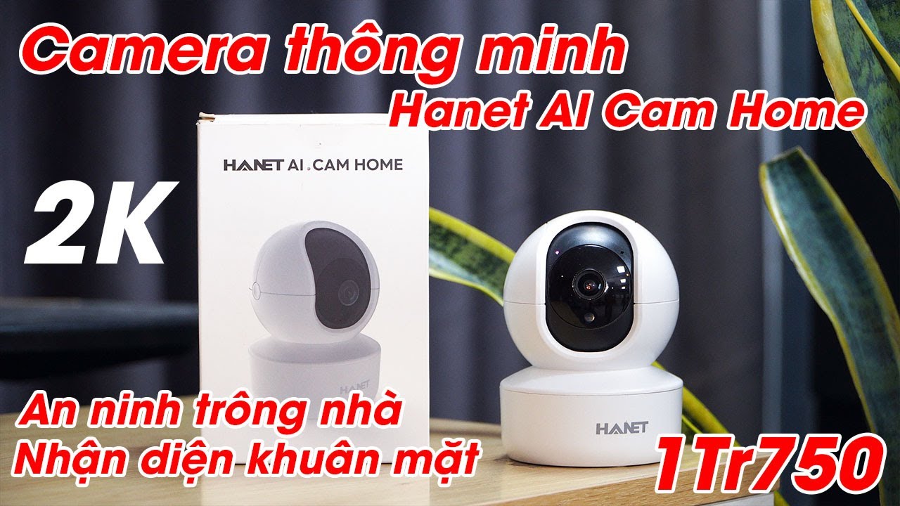Camera An Ninh Hanet AI CAM Home Ai 360, nhận diện khuôn mặt, Độ phân ...