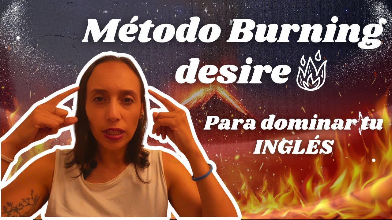 The 5 Whys That Will Transform Your English: The Burning Desire Method - YouTube