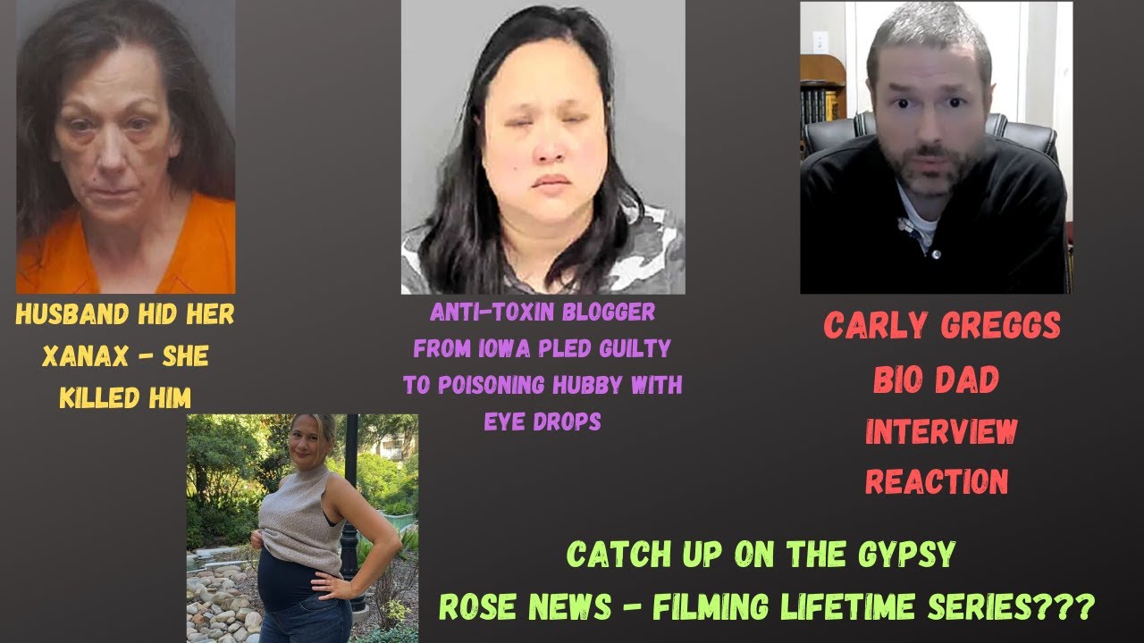 Carly Gregg Bio Dad Interview Reaction - Hubby Hid Meds, Wife Kills Him ...