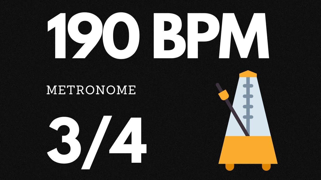 190 BPM Metronome 3/4 - YouTube