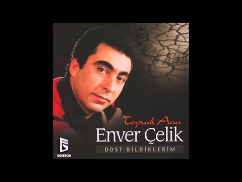 Enver Çelik  - El Kajiyi Verra    (Official Audio)