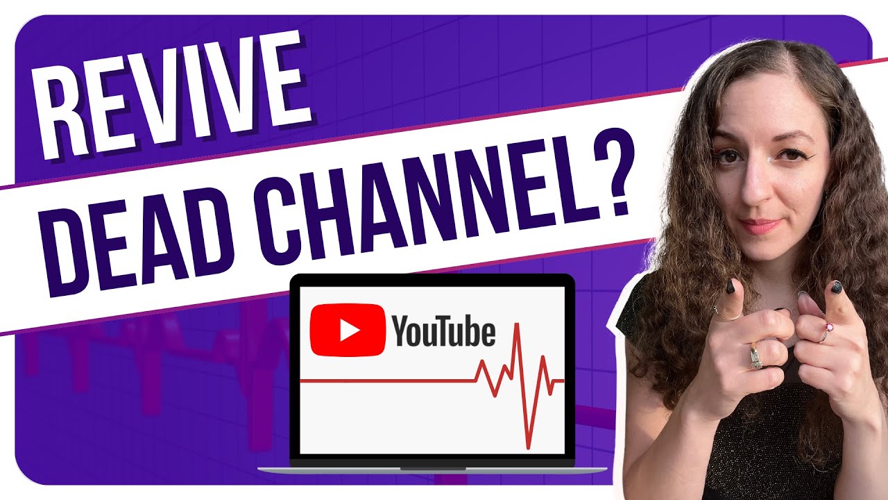 Should I Revive My Dead YouTube Channel? CONSIDER THIS FIRST. - YouTube