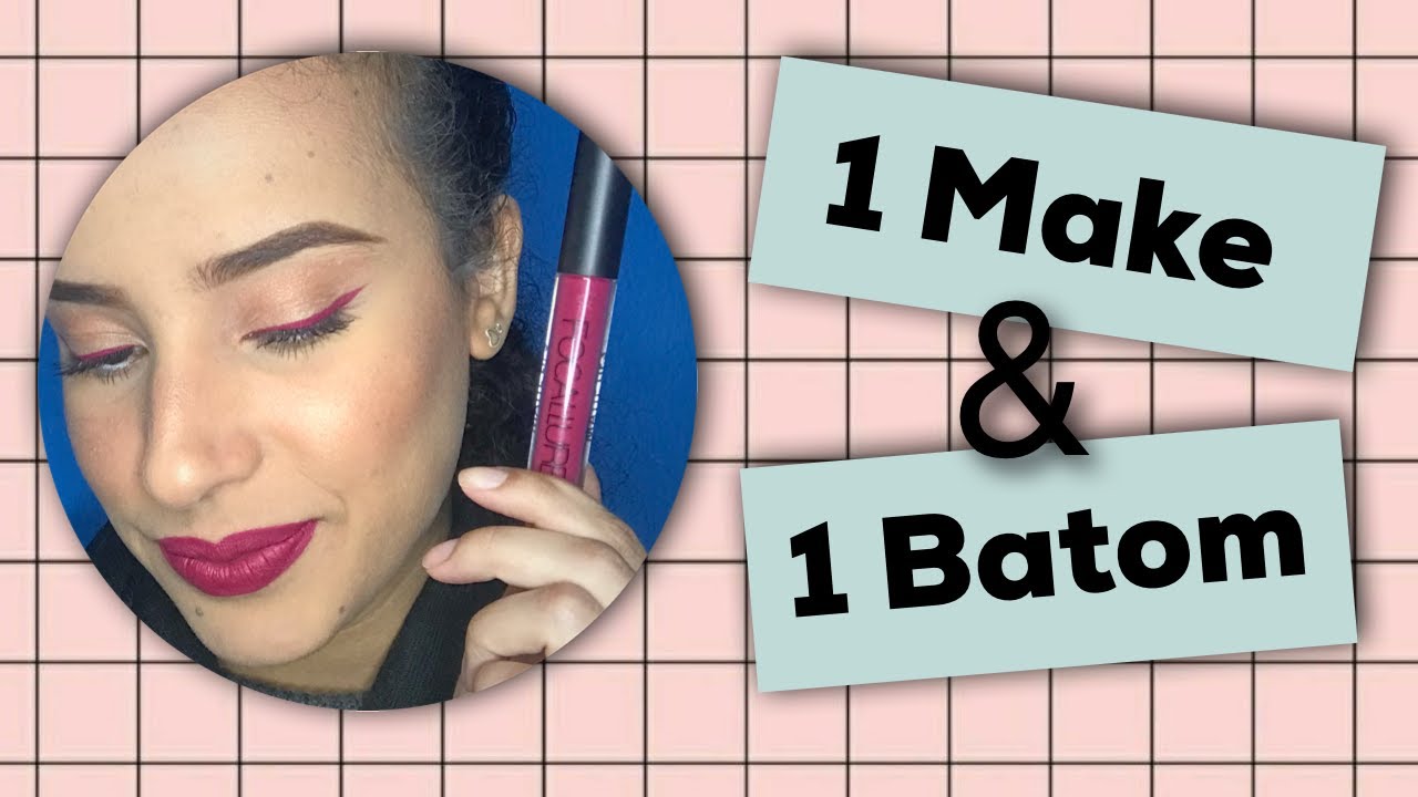 Uma make com 1 batom 💄 - YouTube