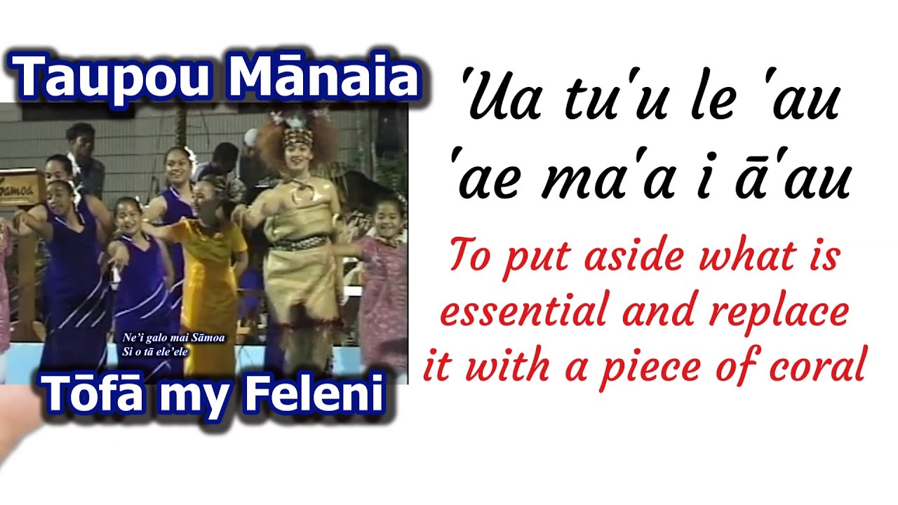 TAUPOU MANAIA : Tofa my Feleni - Goodbye my Feleni! (with lyrics) - YouTube