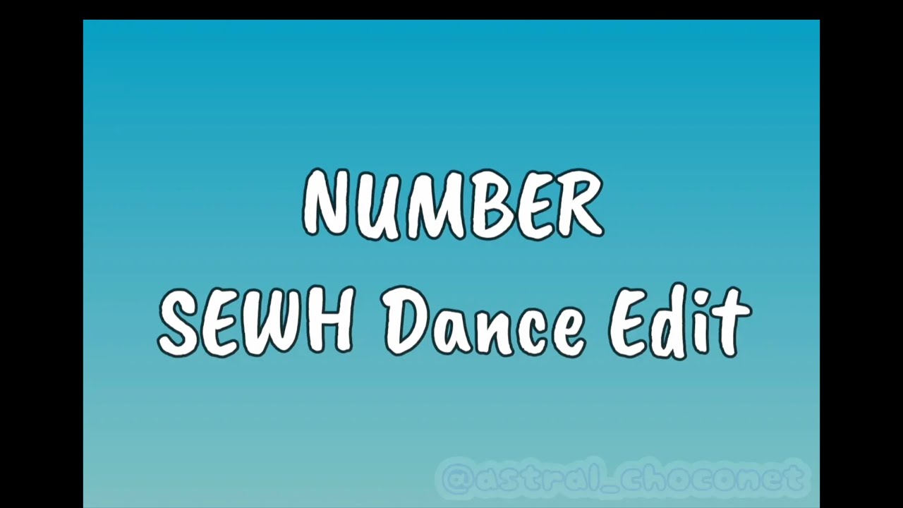 Numbers || SEWH Cosplay Edit - YouTube