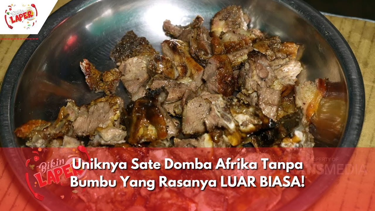 Uniknya Sate Domba Afrika Tanpa Bumbu Yang Rasanya LUAR BIASA! | BIKIN ...