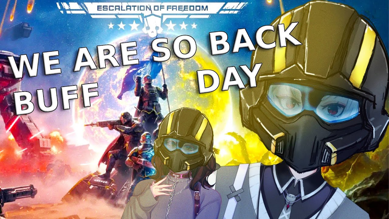 WE ARE SO BACK BUFFDIVERS [ HELLDIVERS 2 ] - YouTube