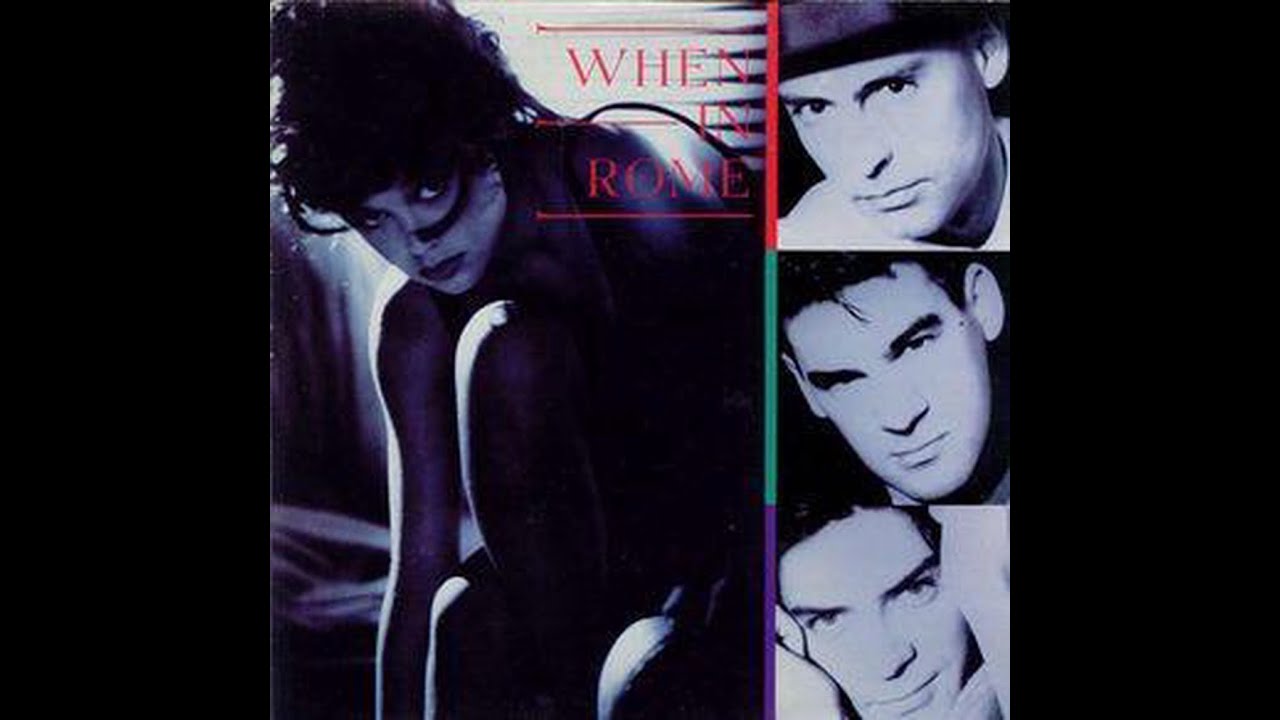 WHEN IN ROME THE PROMISE - YouTube