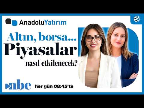 Gözler ABD'den Gelecek Önemli Verilerde! | Anadolu Yatırımla Piyasalarda Açılışa Doğru | 26 Ağustos