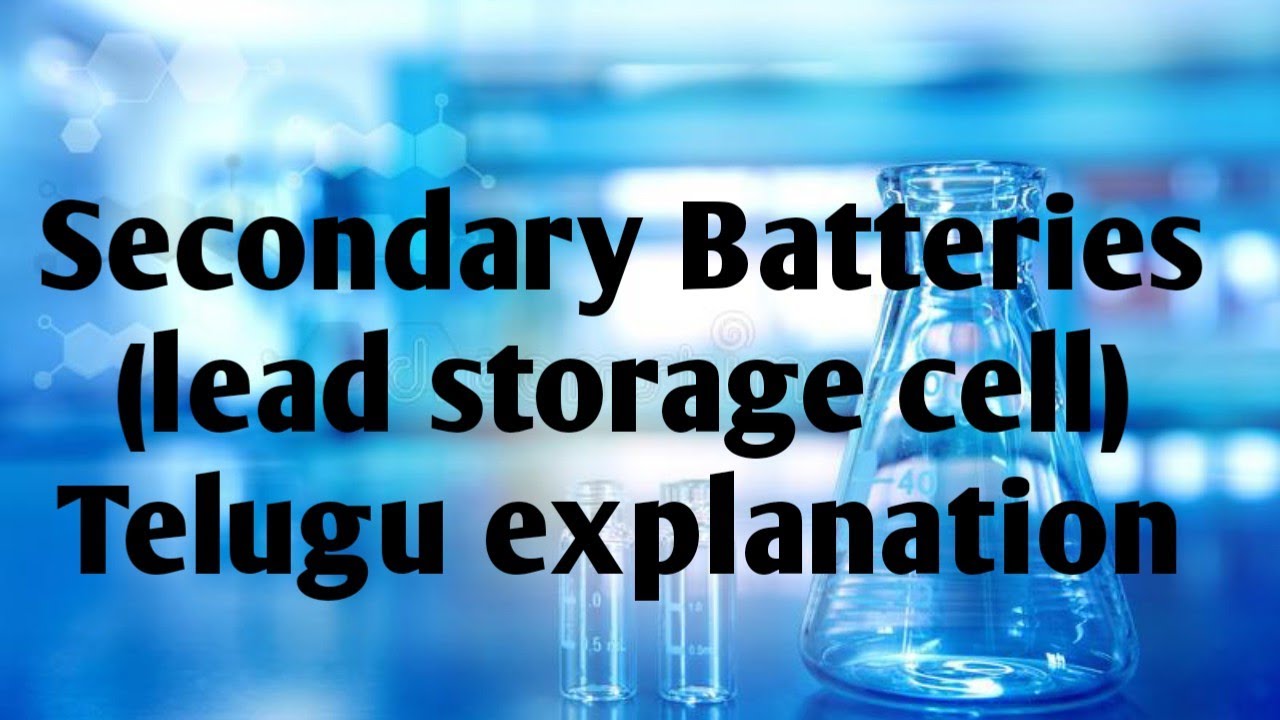 Class 12//secondary batteries (Lead storage cell) explanation in Telugu ...