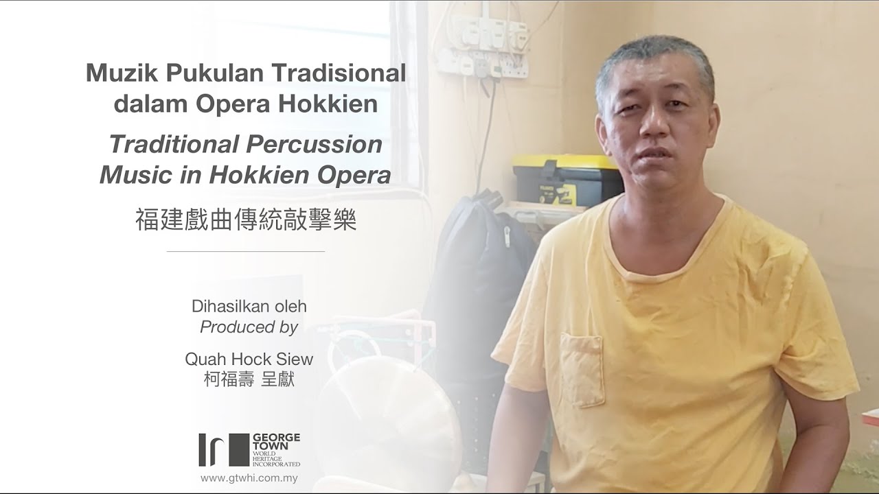 Traditional Percussion Music in Hokkien Opera/Muzik Pukulan Tradisional ...
