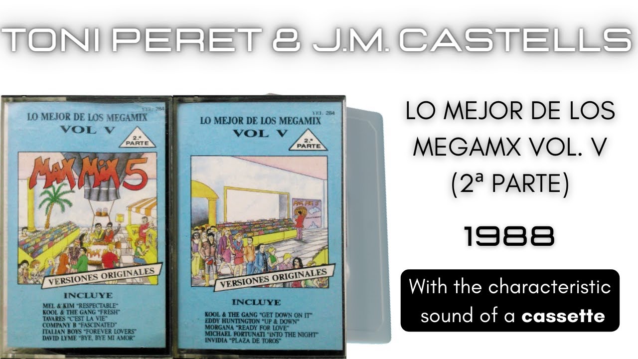 Lo Mejor de los Megamix Vol. V (2ª parte) [2xCassette] - YouTube
