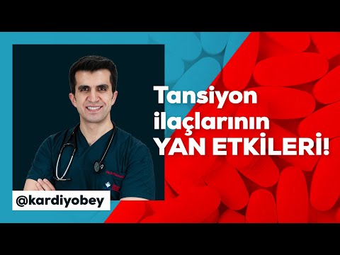 Tansiyon ilaçlarının yan etkileri