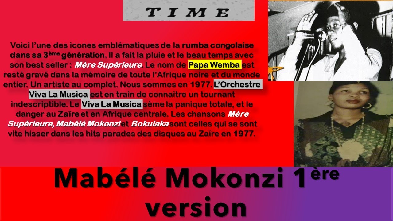 Mabele Mokonzi 1ère version Voici Une Des Grandes Réussites de Papa ...