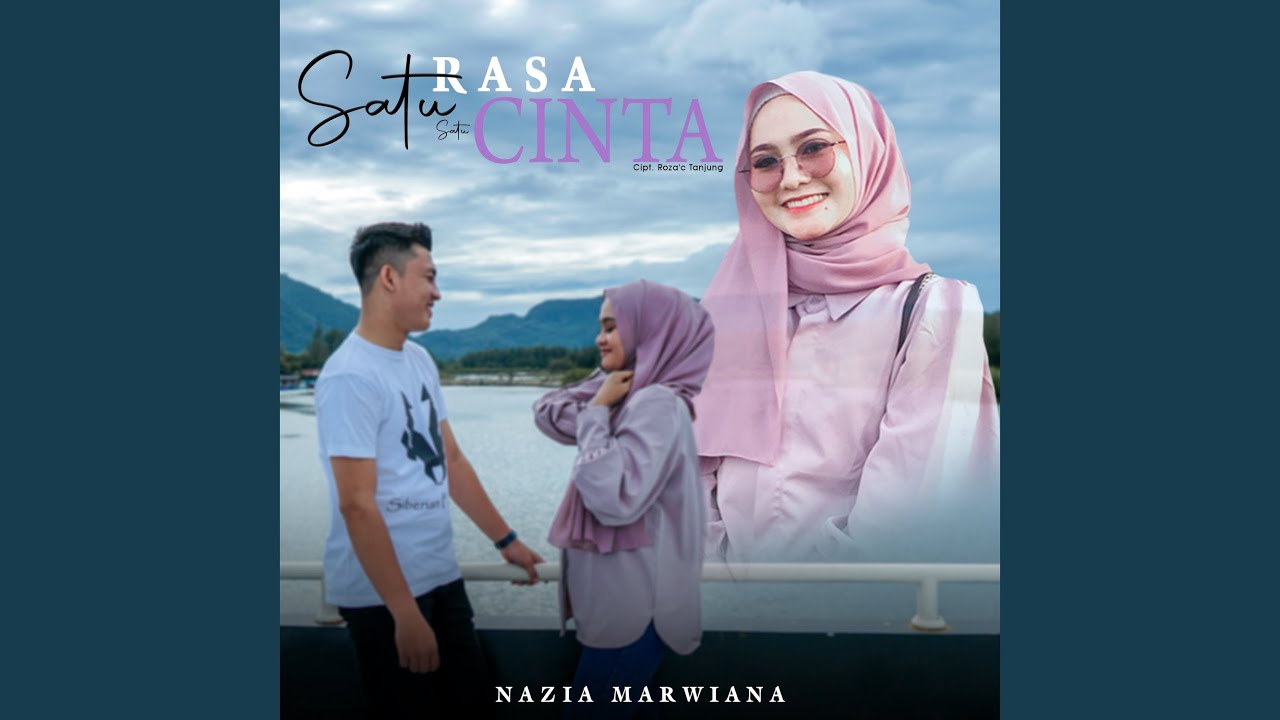 Satu Rasa Satu Cinta - YouTube Music