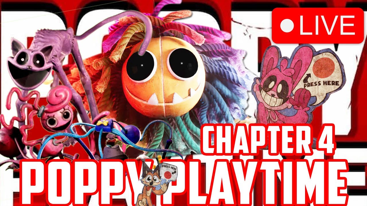 🏭 Poppy Playtime Chapter 4 - Full Gameplay Live! | Escape the Horror 👀🔴 ...