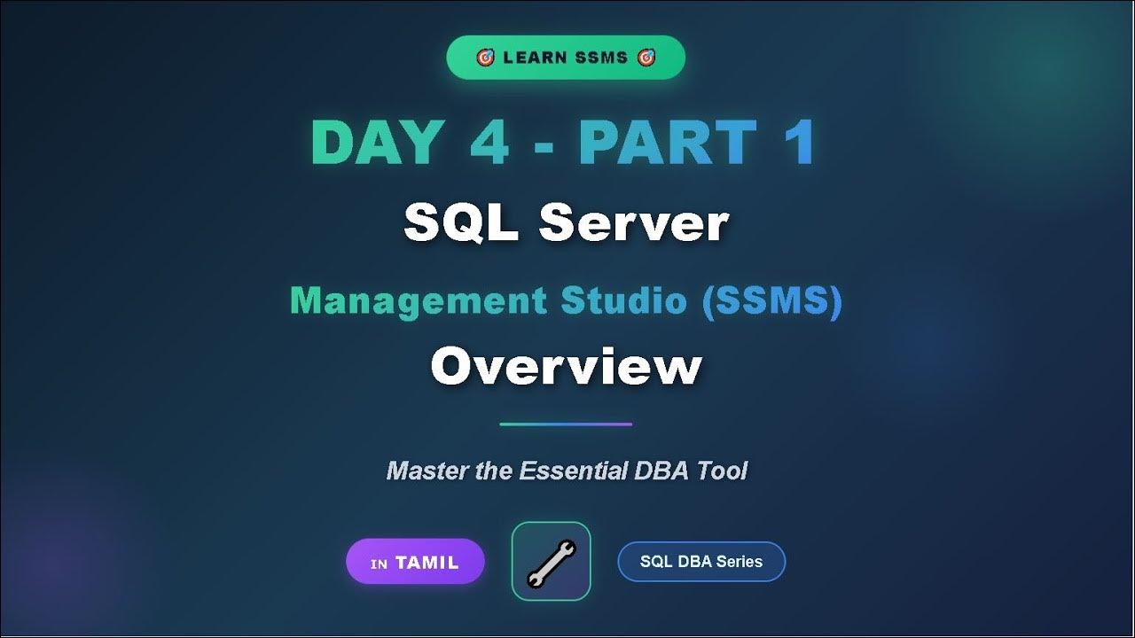 SQL DBA Class in TAMIL day 4 --Part1 - YouTube