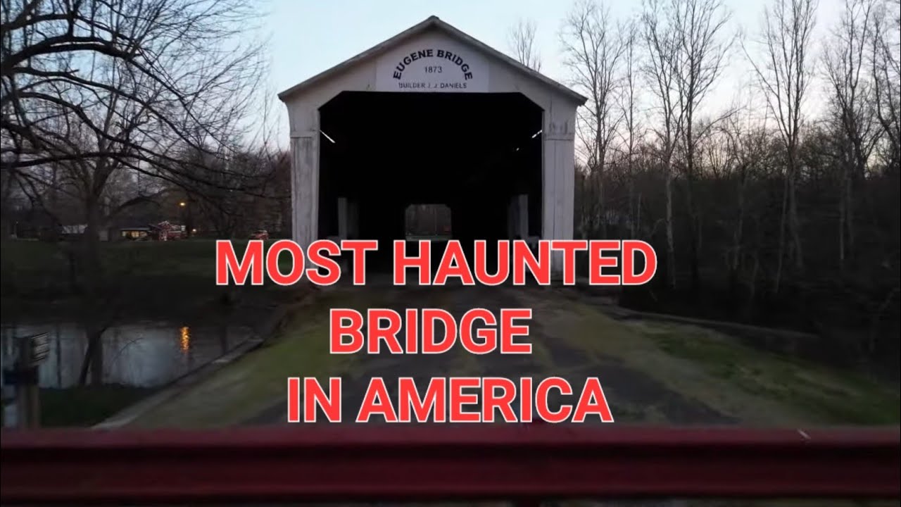 EXTREMELY HAUNTED BRIDGE! WE INVESTIGATE SPIRIT NEAR MOST HAUNTED HOUSE ...