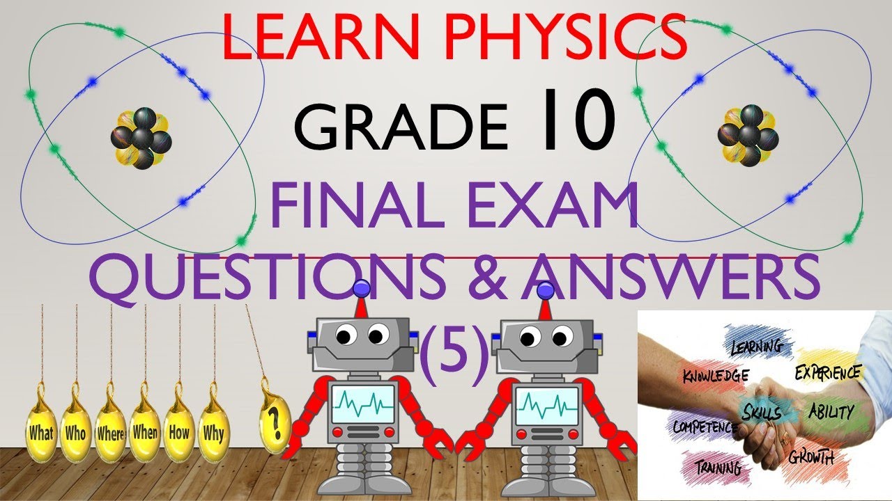 GRADE 10 PHYSICS (FINAL EXAM QUESTIONS AND ANSWERS) (5) - YouTube