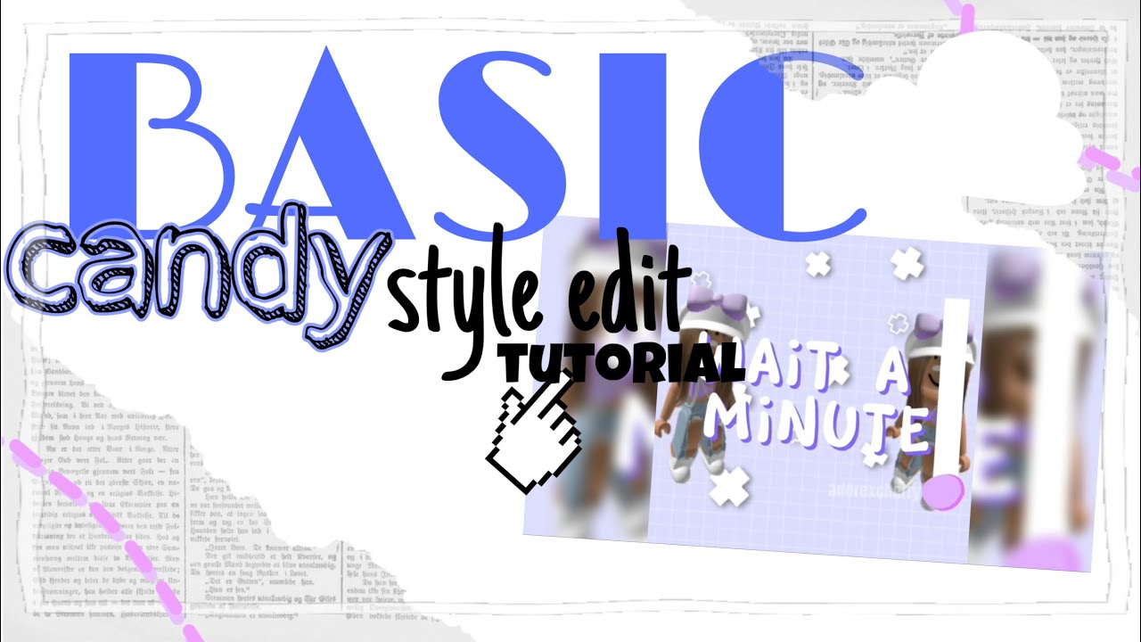 Basic candy style edit tutorial | adorexcherry - YouTube