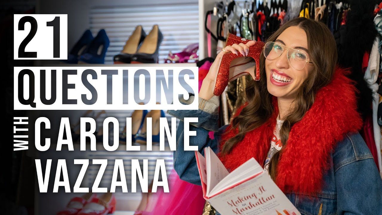 21 Questions with Caroline Vazzana - YouTube