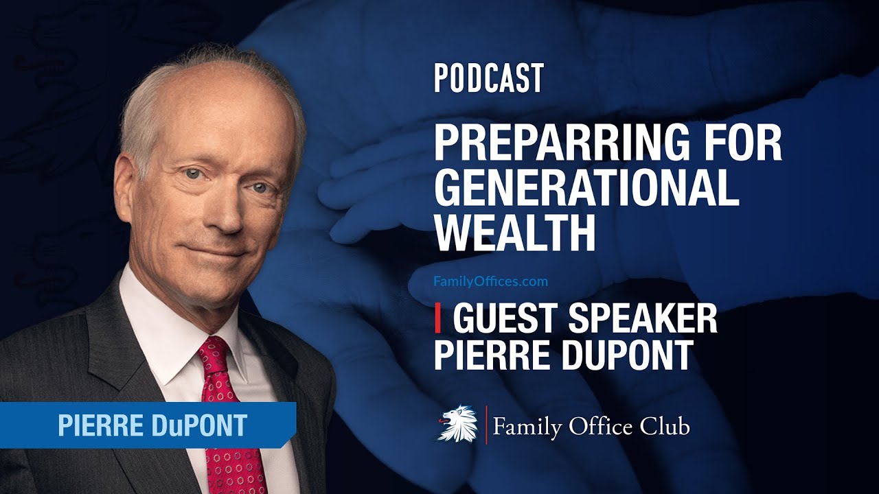 Preparing for Generational Wealth | Guest Speaker Pierre DuPont - YouTube