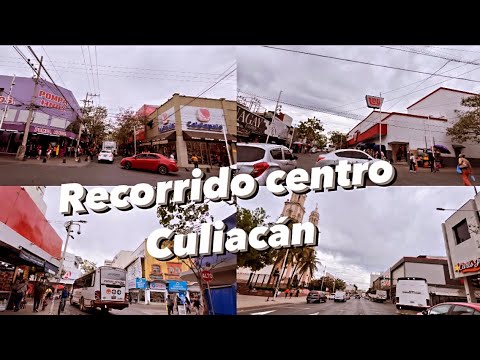 CONOCE EL CENTRO DE CULIACÁN SINALOA - YouTube